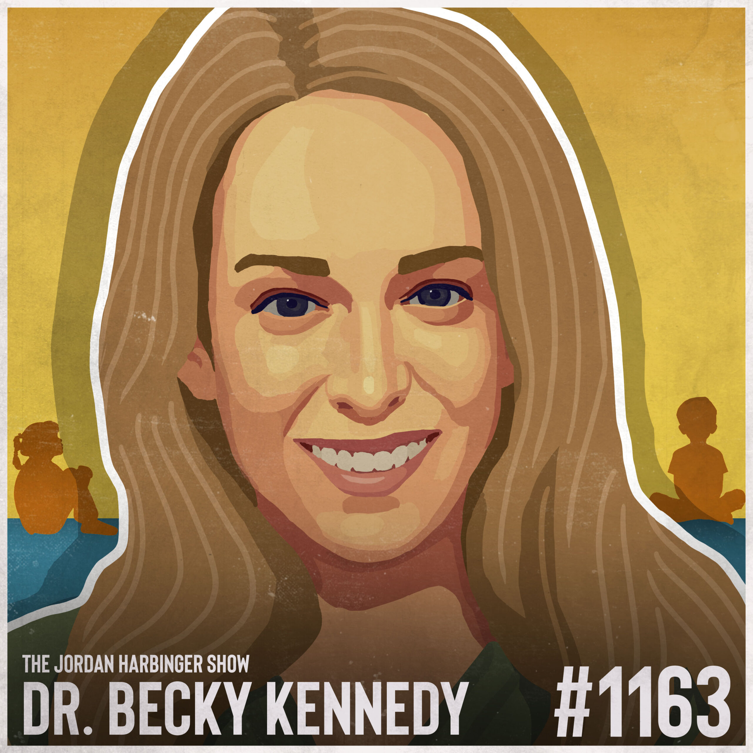 Dr. Becky Kennedy | Parenting with Connection over Correction | Jordan ...