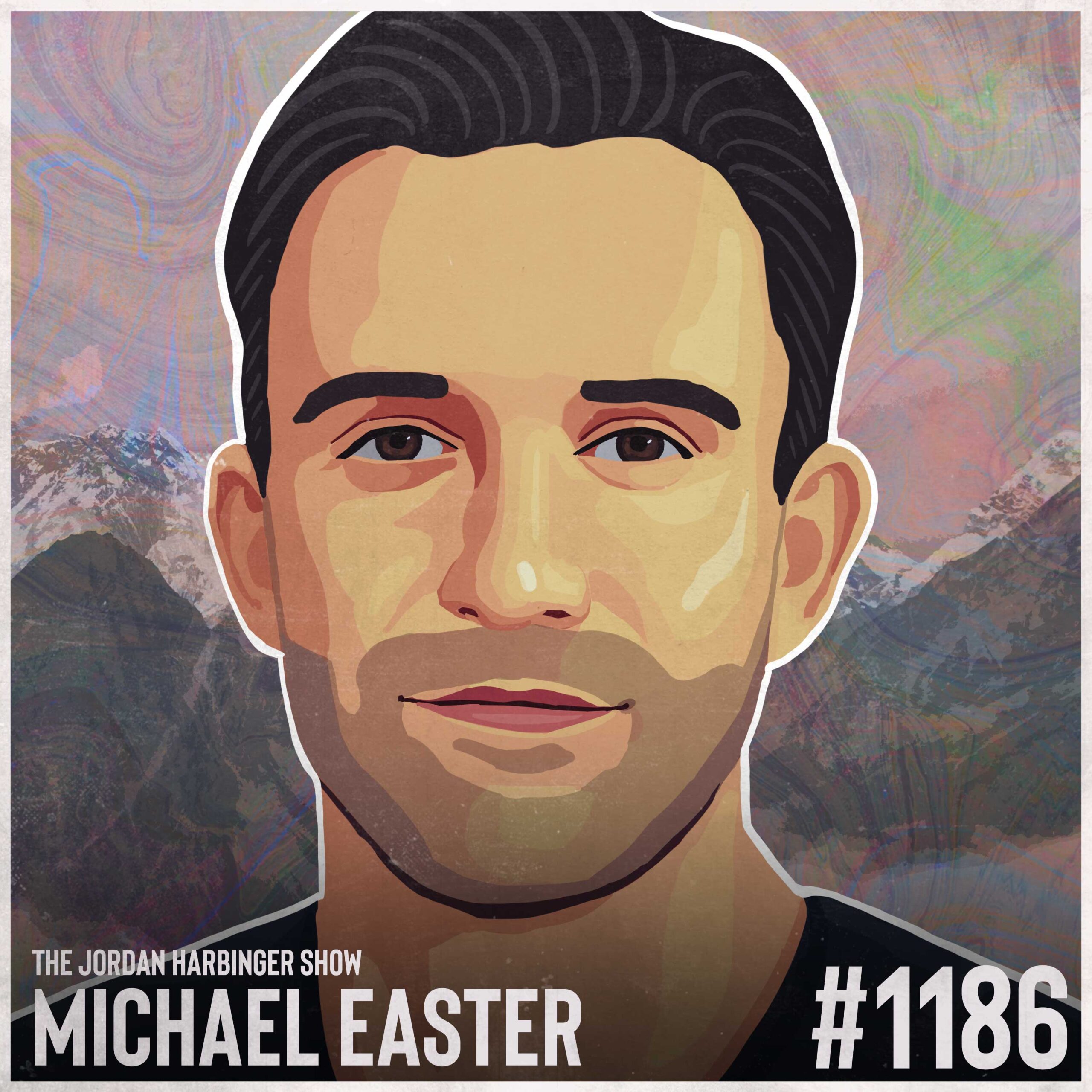 Michael Easter | Embrace Discomfort to Discover Your Best Self | Jordan Harbinger